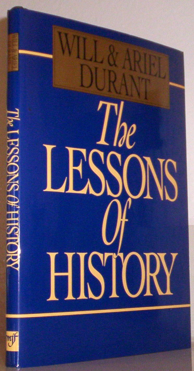 The Lessons of History : Durant, Will: Amazon.in: Books