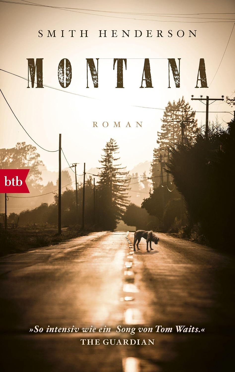Montana: Roman : Henderson, Joshua Smith, Ahlers, Walter, Roth, Sabine ...