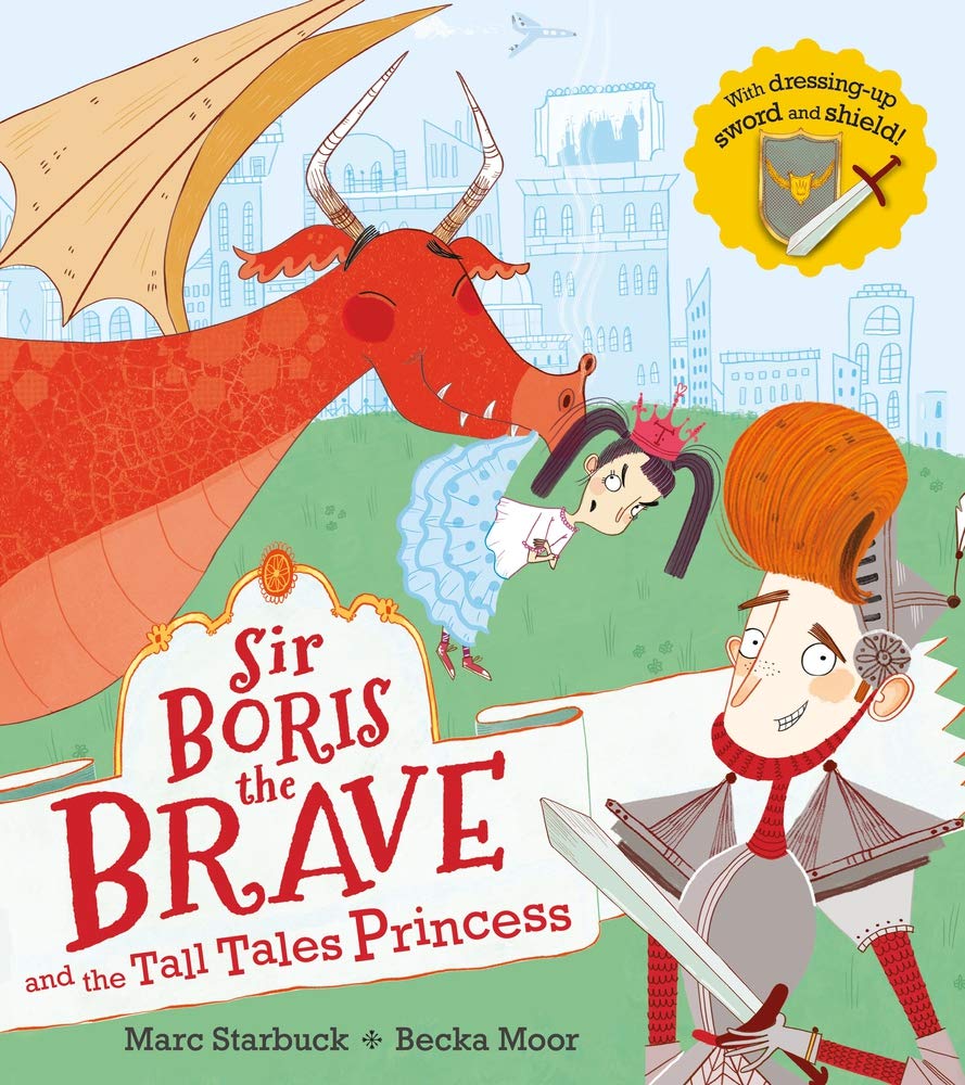 Sir Boris the Brave and the Tall-Tale Princess: Starbuck, Marc, Moor ...