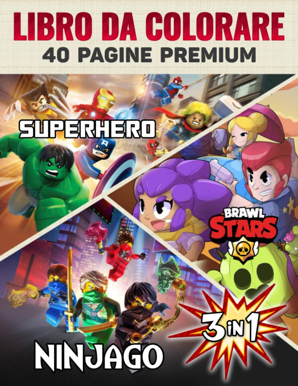 Buy Libro Da Colorare Superhero Brawl Stars Ninjago 3 In 1: Libro da ...