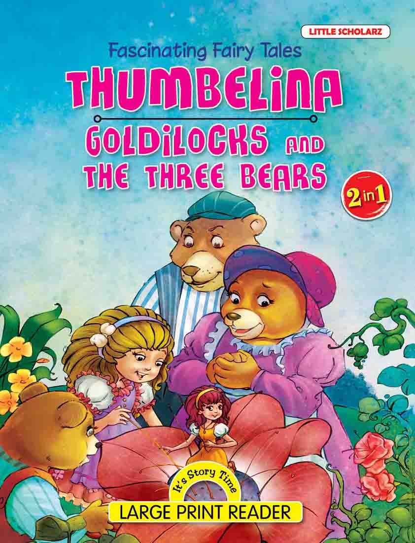 Buy Fascinating Fairy Tales- Thumbelina &Goldilocks And Three Bears ...