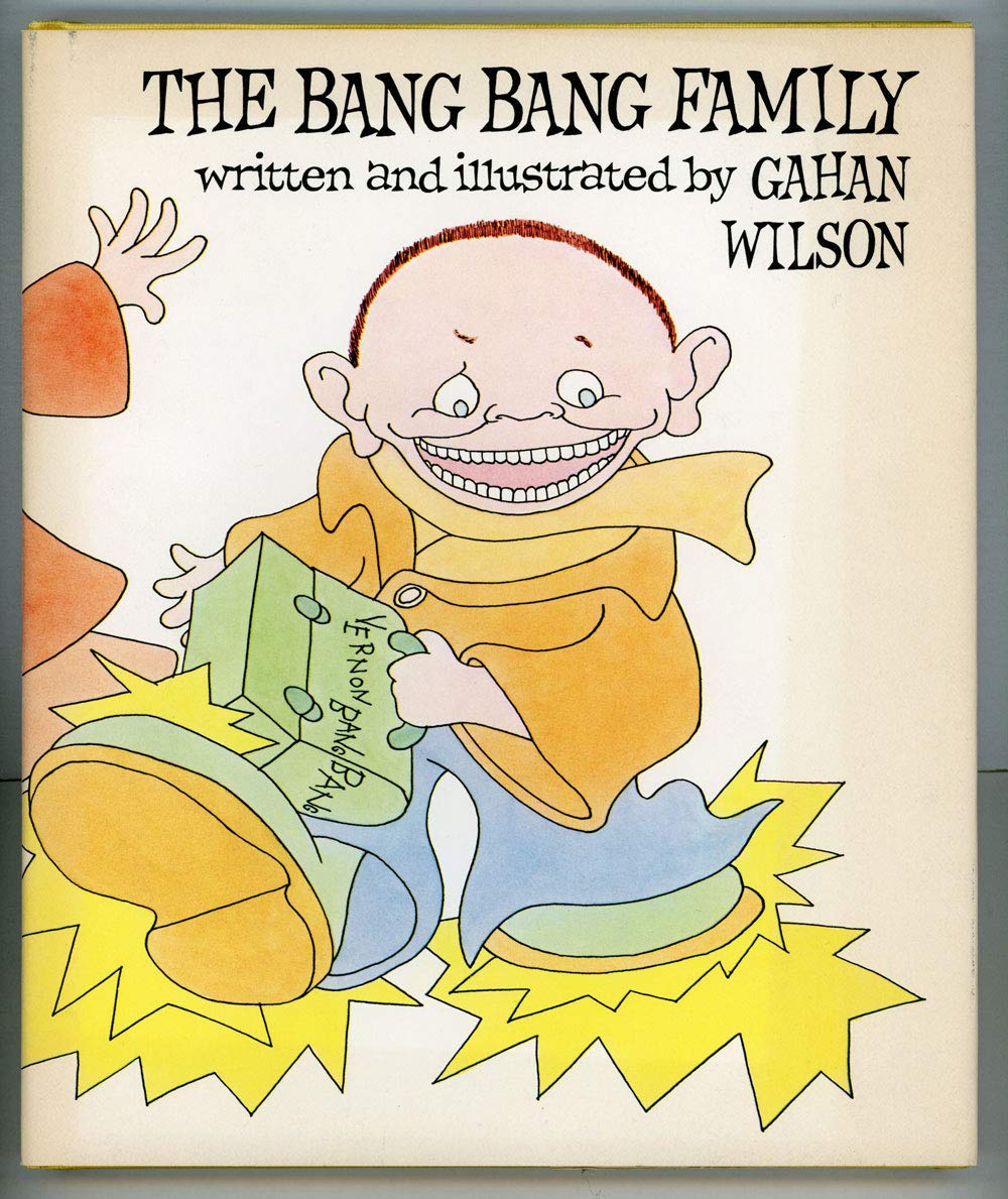 The Bang Bang family: Wilson, Gahan: 9780684138770: Amazon.com: Books