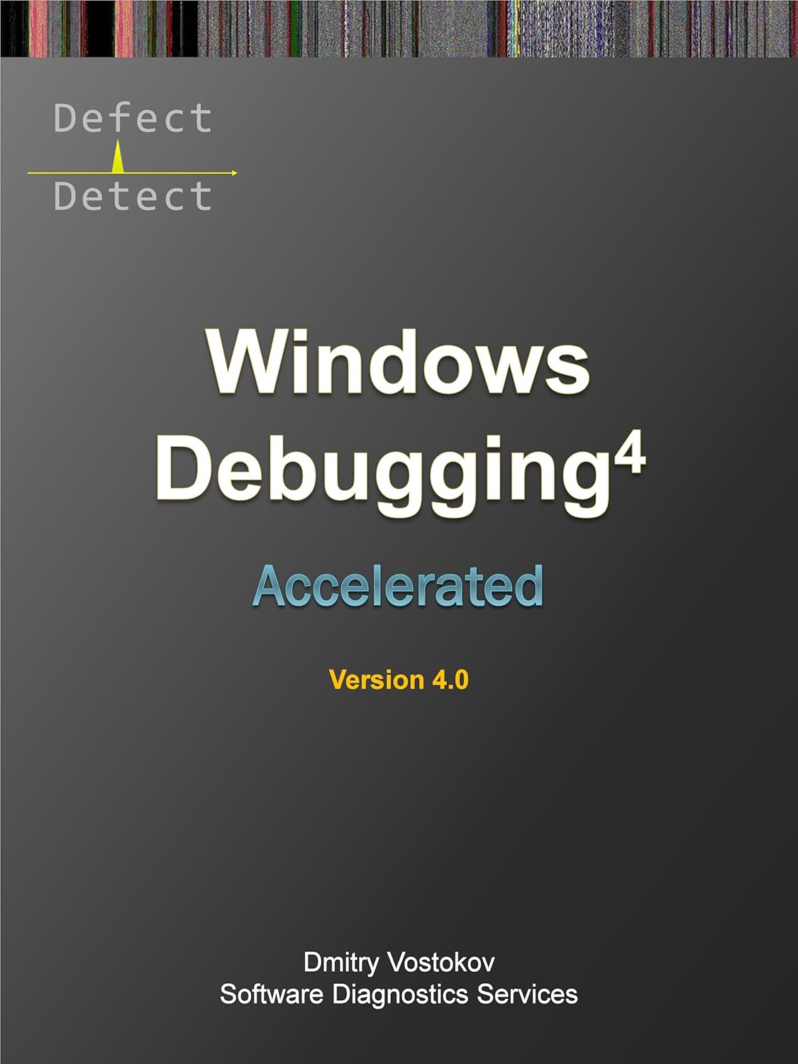 Amazon.com: Accelerated Windows Debugging 4D: Training Course Transcript and WinDbg Practice ...