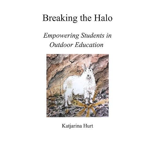 Snapklik.com : Breaking The Halo: Empowering Students In Outdoor Education