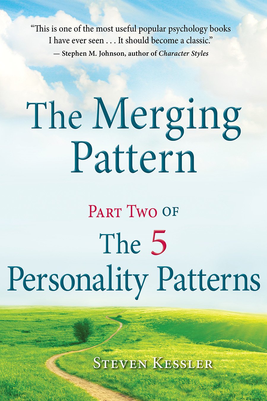 Amazon.com: The Merging Pattern: Part Two of The 5 Personality Patterns ...