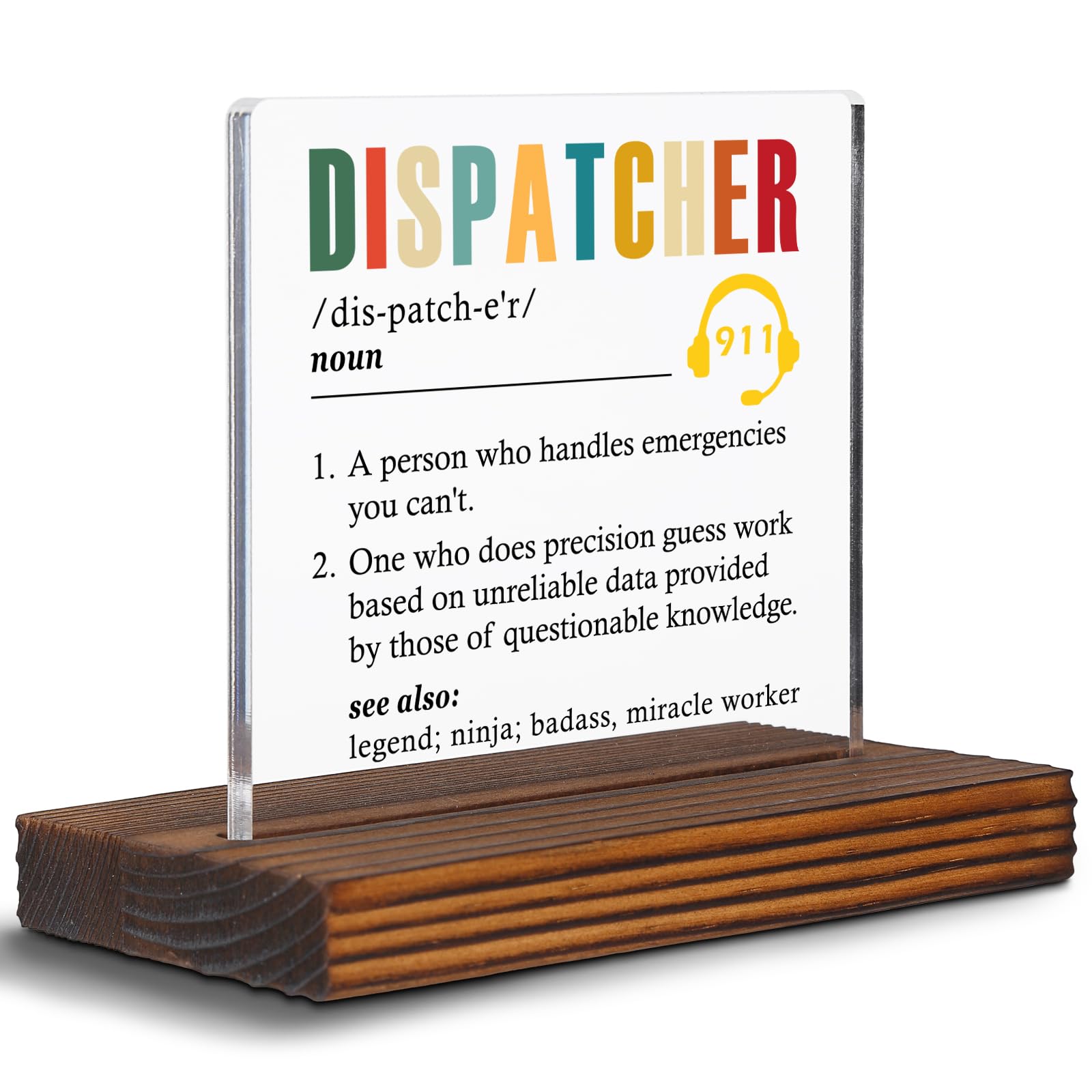 Amazon.com: Dispatcher Gift Clear Desk Decorative Sign, 911 Dispatcher ...