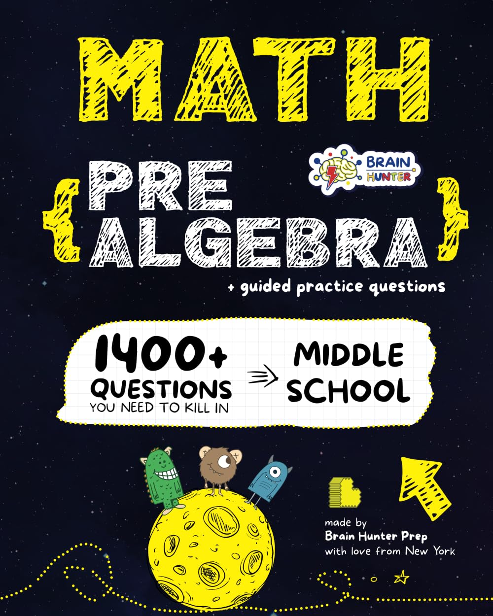 Math Practice Workbook: PRE-ALGEBRA: 1400+ Questions You Need to Kill ...