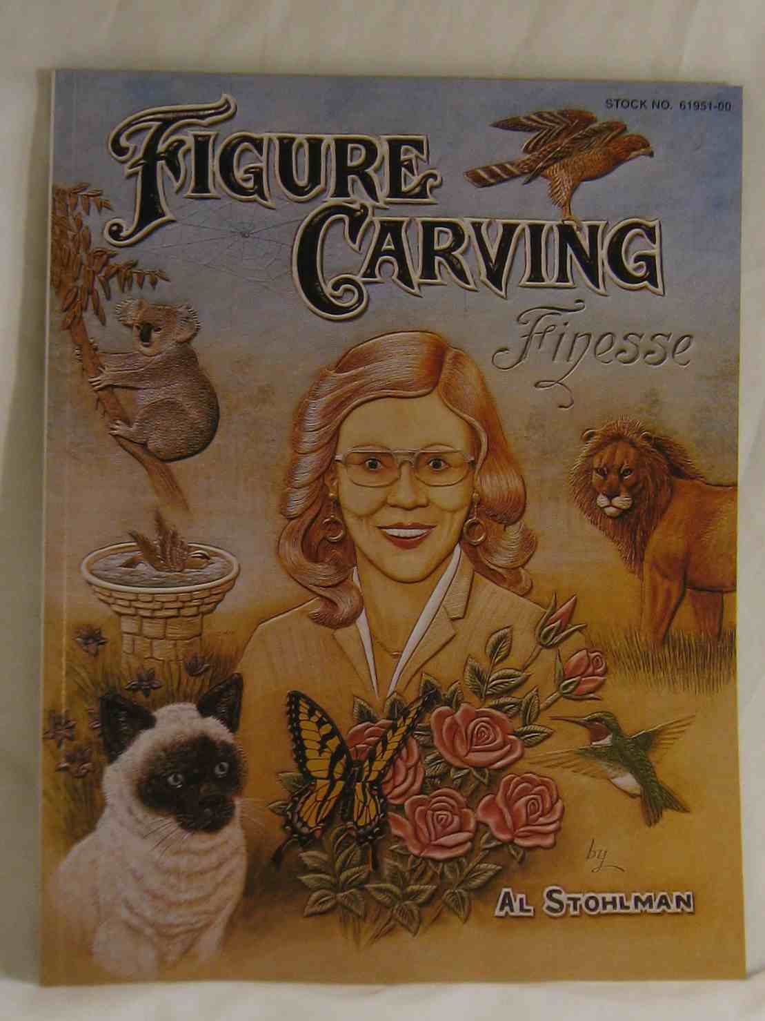 Figure carving finesse: Stohlman, Al: 0719377330039: Amazon.com: Books