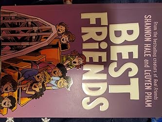 Best Friends (Friends, 2): Hale, Shannon, Pham, LeUyen: 9781250317469 ...