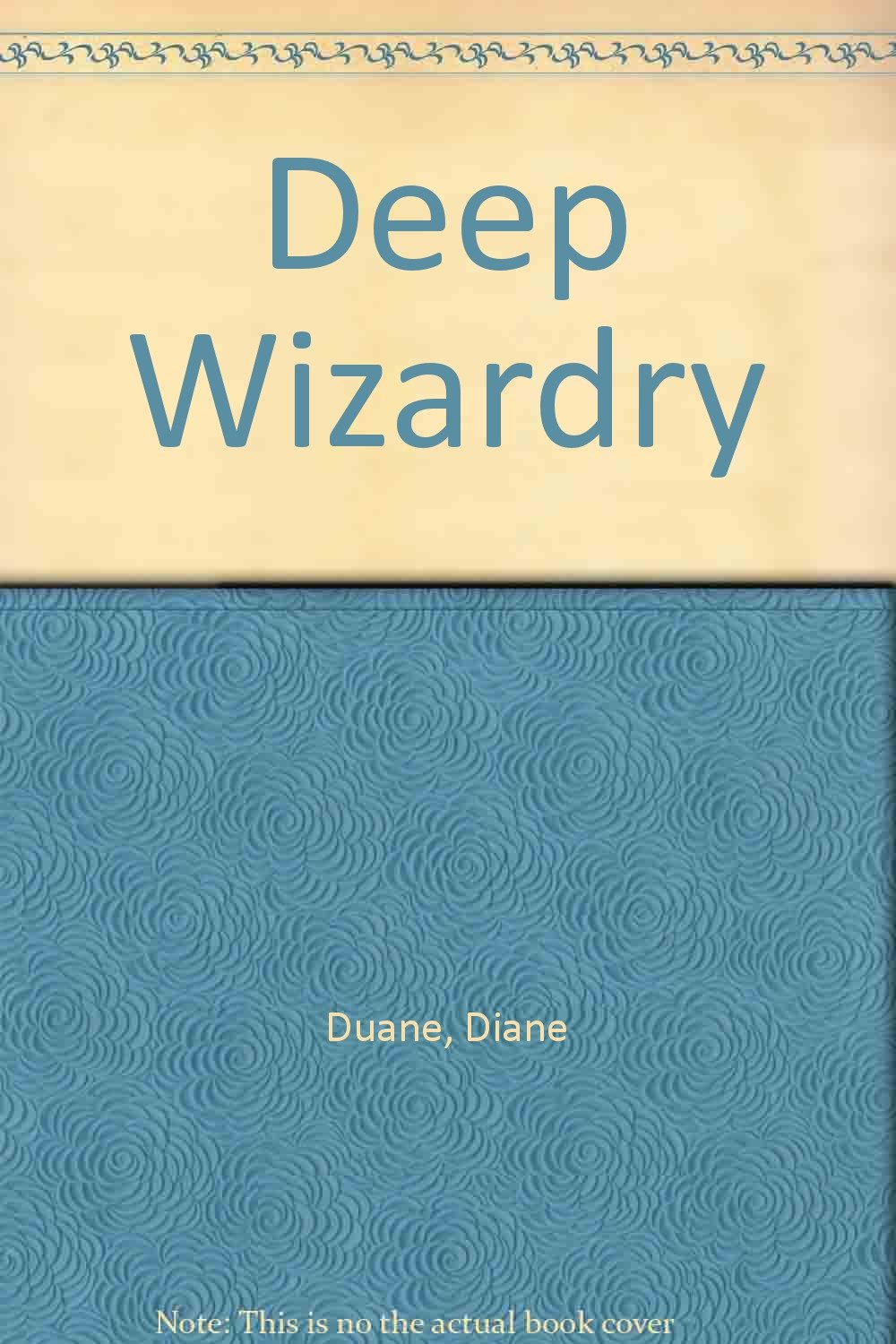 Deep Wizardry: Duane, Diane: 9780606112482: Amazon.com: Books