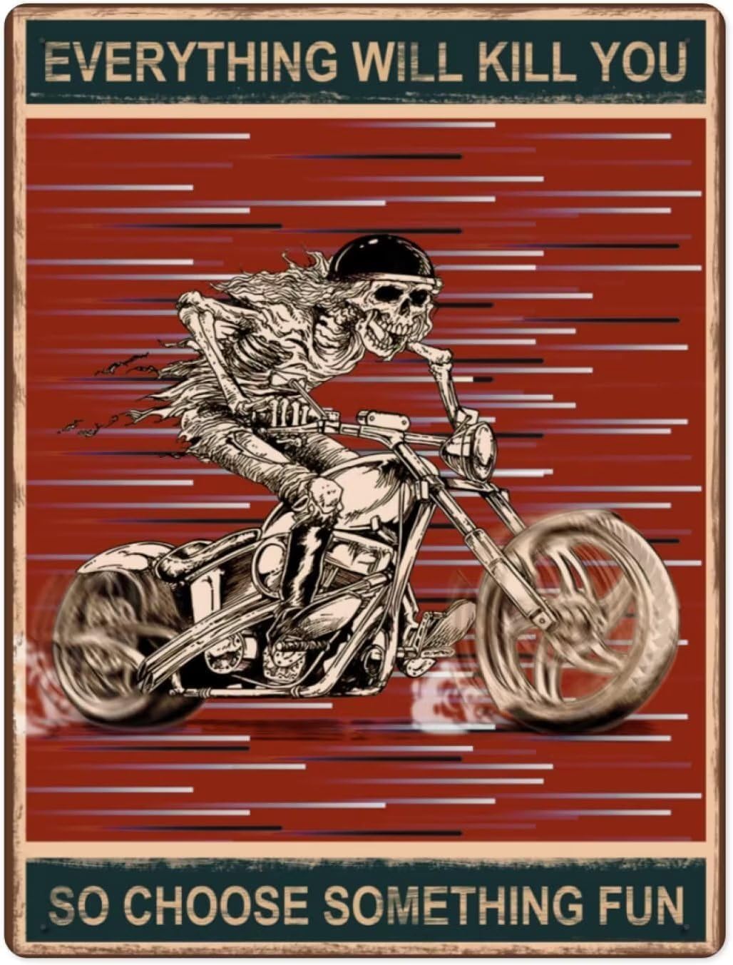 Amazon.com: Motorcycle Skull Vintage Metal Tin Sign Everything Will Kill You So Choose Something ...