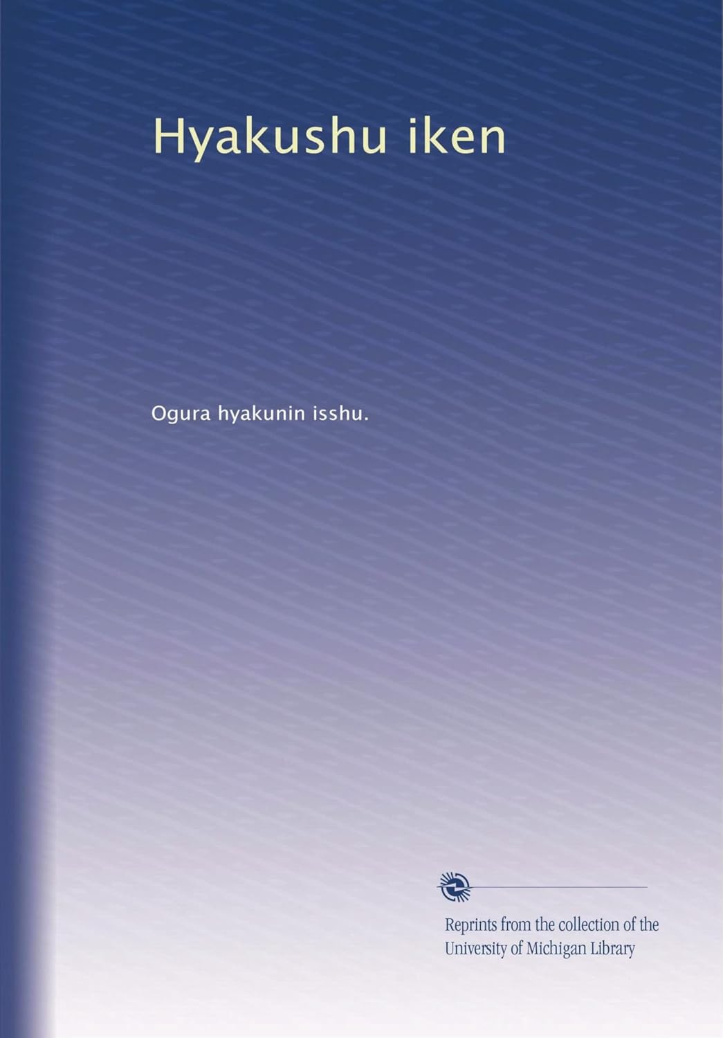 Amazon.com: Hyakushu iken (Volume 5) (Japanese Edition): Ogura hyakunin ...