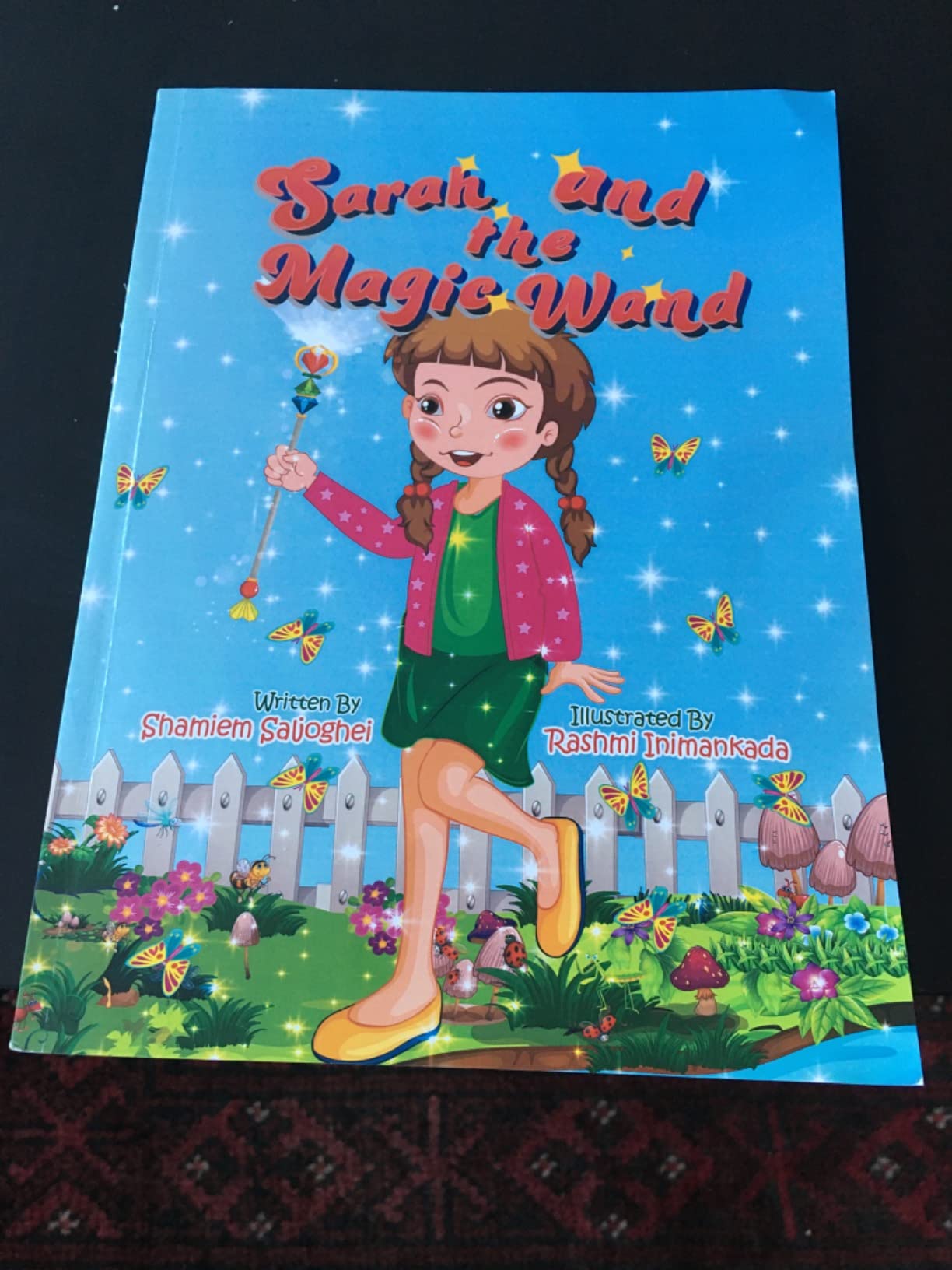 Sarah and the Magic Wand: Amazon.co.uk: Saljoghei, Shameim ...
