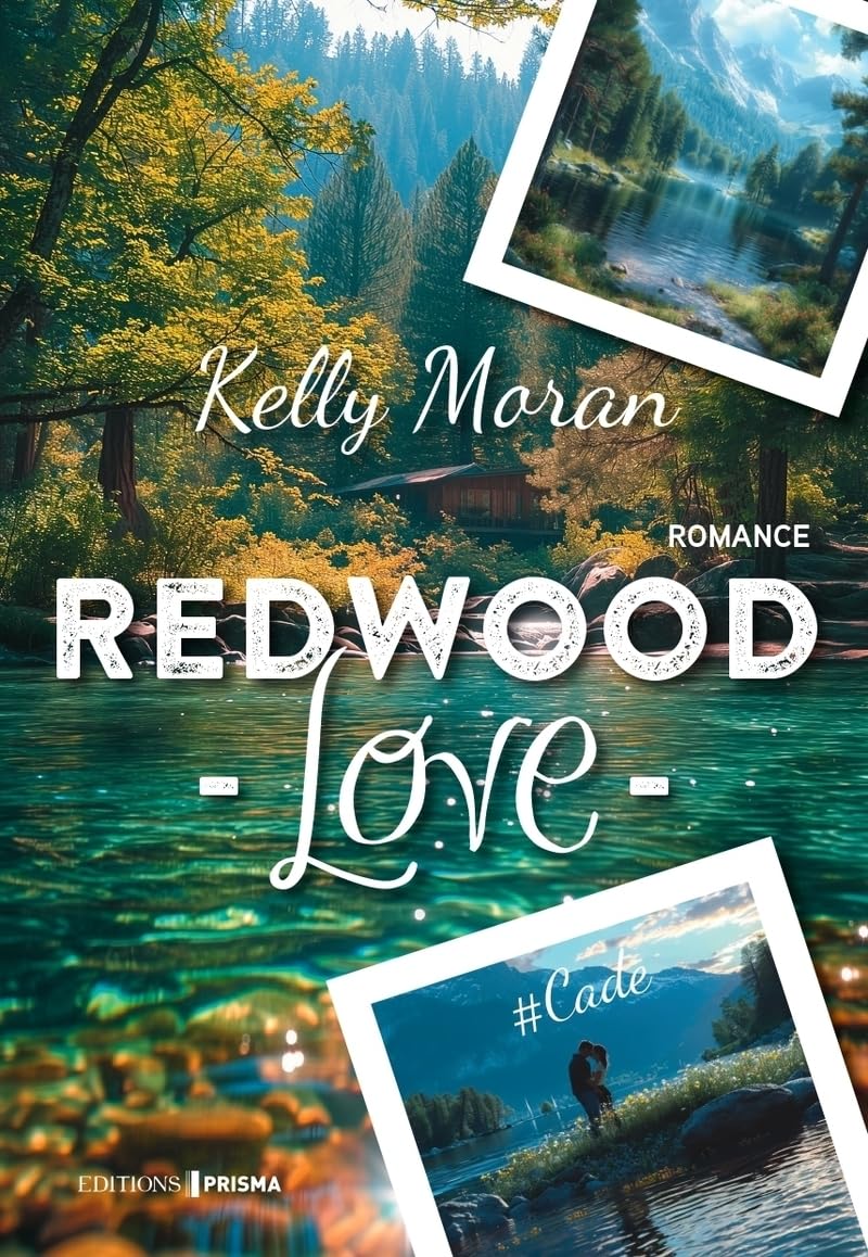 Redwood Love #1 Cade - tome 1: Moran, Kelly: 9782810439546: Amazon.com ...