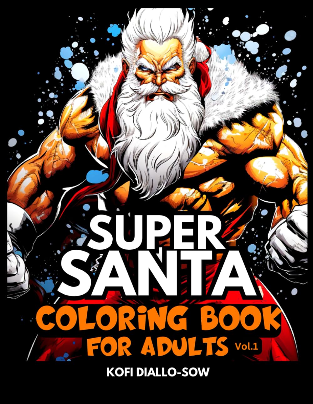 Amazon.com: Super Santa - Coloring Book For Adults Vol.1: 51 Beautiful ...