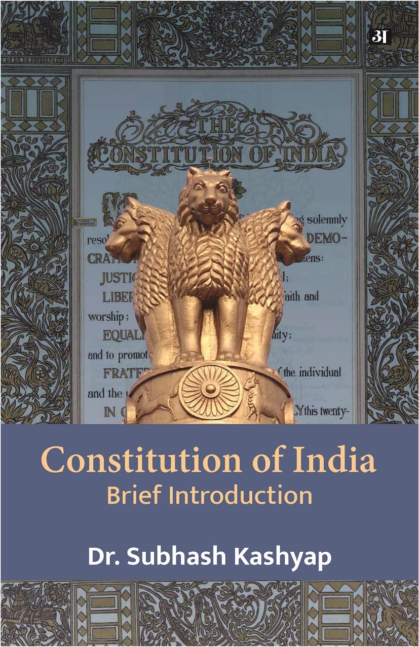 Constitution Of India : Brief Introduction : Subhash Kashyap: Amazon.in ...
