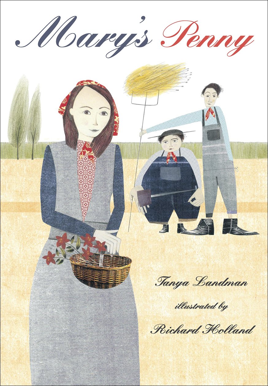 Mary's Penny: Landman, Tanya, Holland, Richard: 9780763647681: Amazon ...