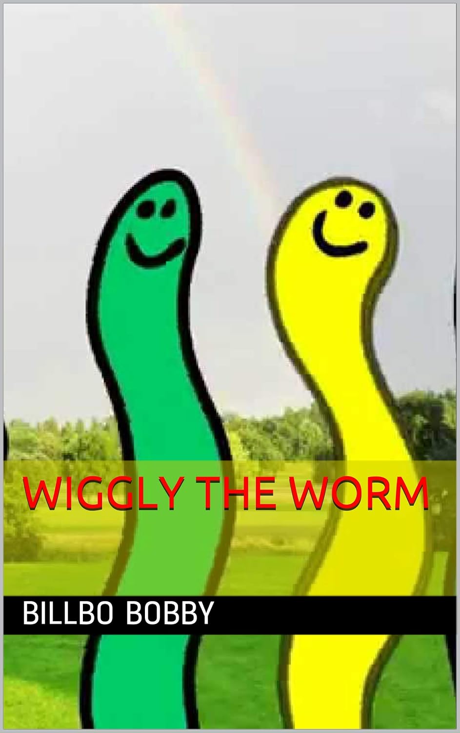 Wiggly The Worm eBook : Bobby, Billbo: Amazon.in: Kindle Store