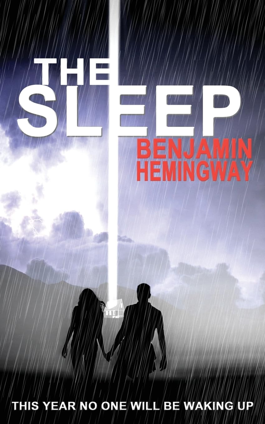 The Sleep: Hemingway, Benjamin: 9781540785077: Amazon.com: Books