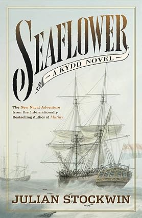 Seaflower: A Kydd Novel (Kydd Sea Adventures Book 3) - Kindle edition ...
