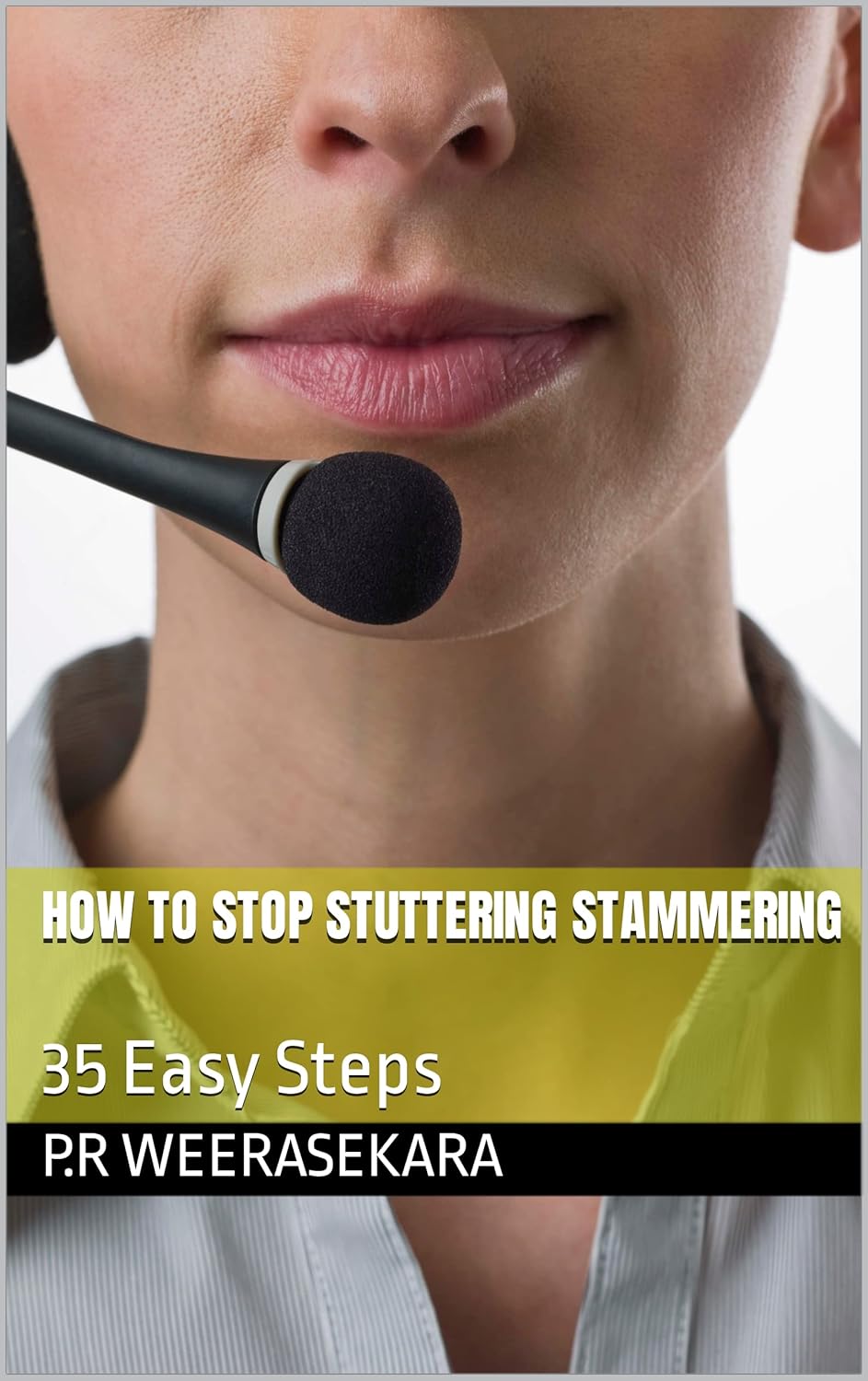 How to Stop Stuttering Stammering: 35 Easy Steps - Kindle edition by ...