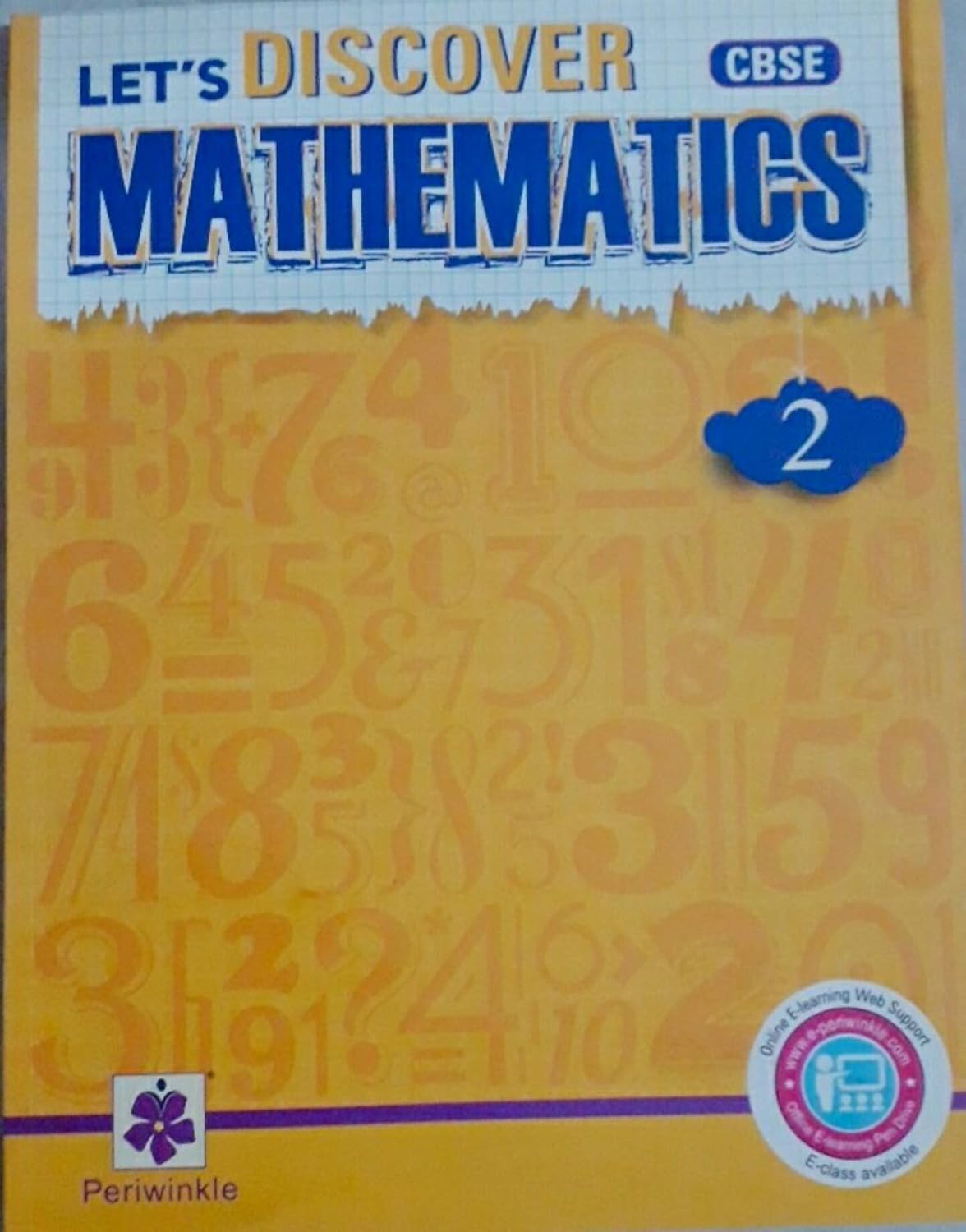 Periwinkle Let's Discover Mathematics(CBSE)-2 : Kettayun R. Bhavnagari ...