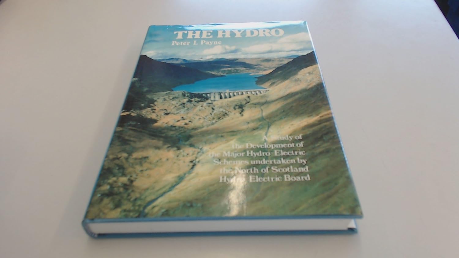 The Hydro: A Study of the Development of the Major Hydro-Electric ...