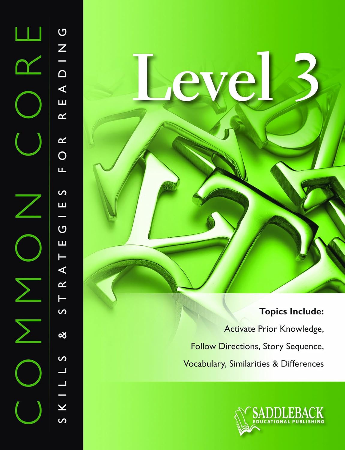 Common Core Skills & Strategies for Reading, Level 3: Saddleback ...