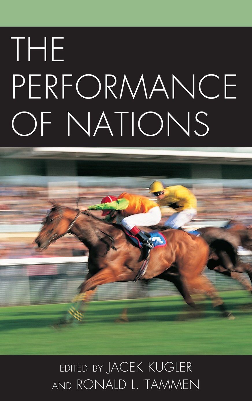 The Performance of Nations: Jacek Kugler, Ronald L. Tammen ...