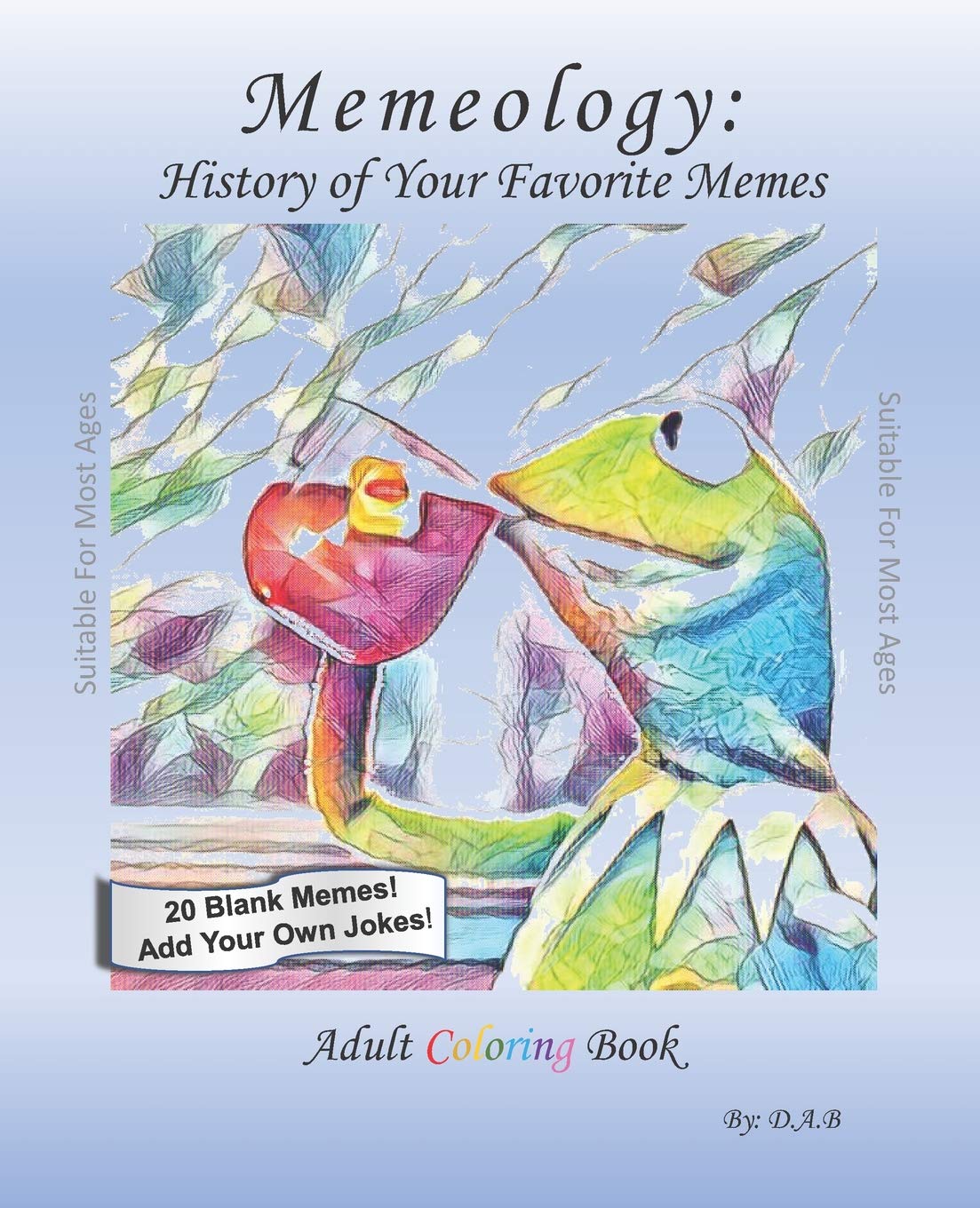 Amazon.com: Memeology: History of Your Favorite Memes- Adult Coloring ...