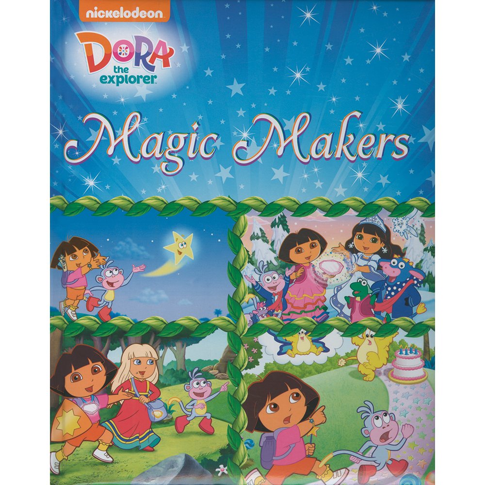 Dora The Explorer Magic Makers: Amazon.co.uk: 9781474855501: Books