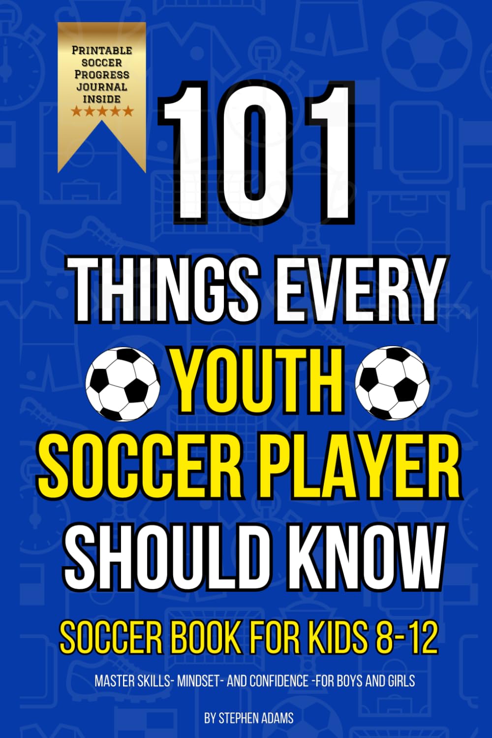 EBOOK PDF 101 Things Every Youth Soccer Player Should Know: Soccer Book ...