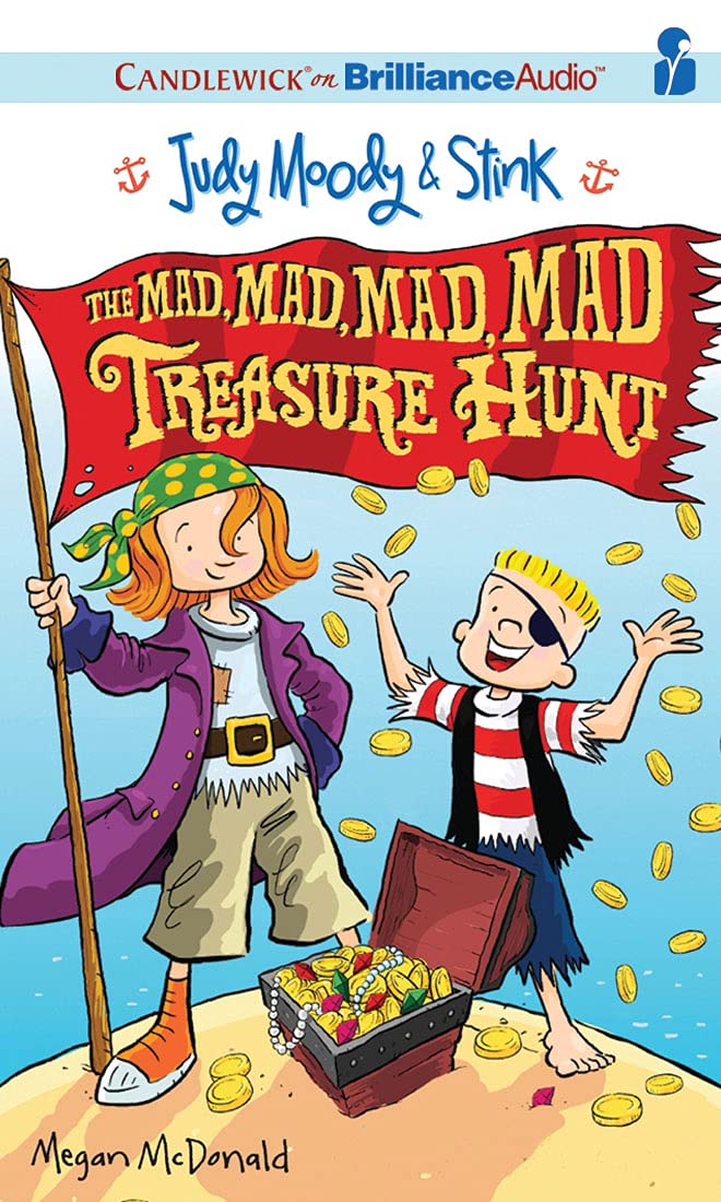 Judy Moody & Stink: The Mad, Mad, Mad, Mad Treasure Hunt (Judy Moody ...