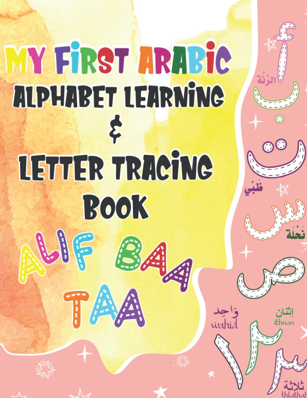 My First Arabic Alphabet Learning And Letter Tracing Book Learn ...