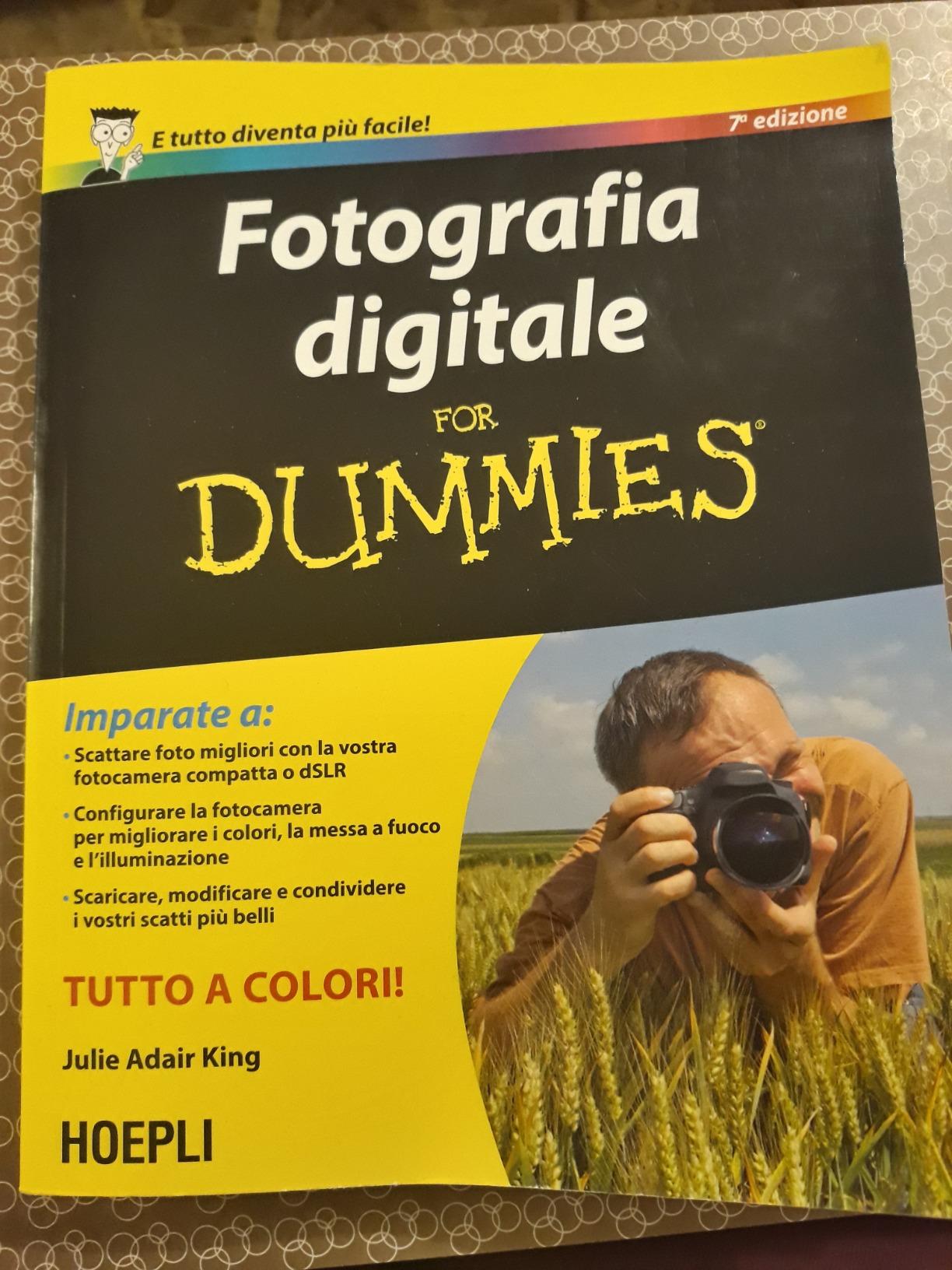 Fotografia digitale For Dummies : Adair King, Julie, Valli, Alessandro ...