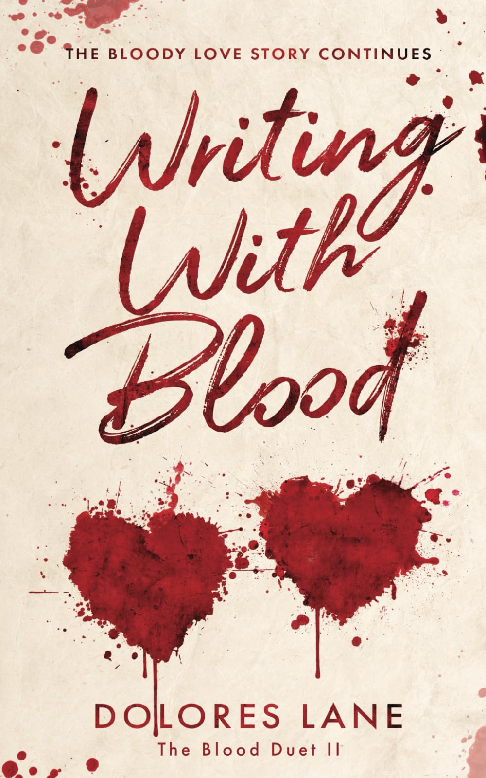 Amazon.com: Writing with Blood (The Blood Duet): 9798854718875: Lane ...