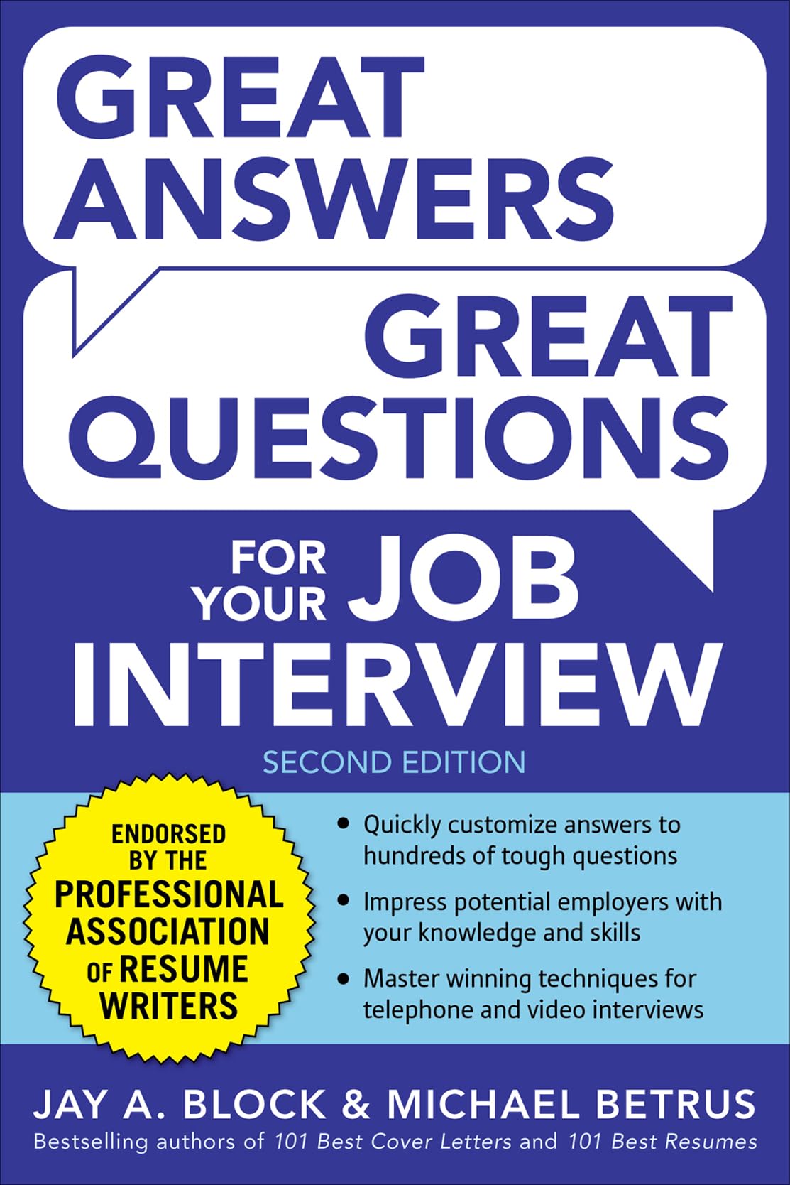 Great Answers, Great Questions For Your Job Interview, 2nd Edition ...