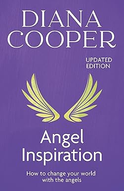 Angel Inspiration: Amazon.co.uk: Cooper, Diana: 9780340835098: Books