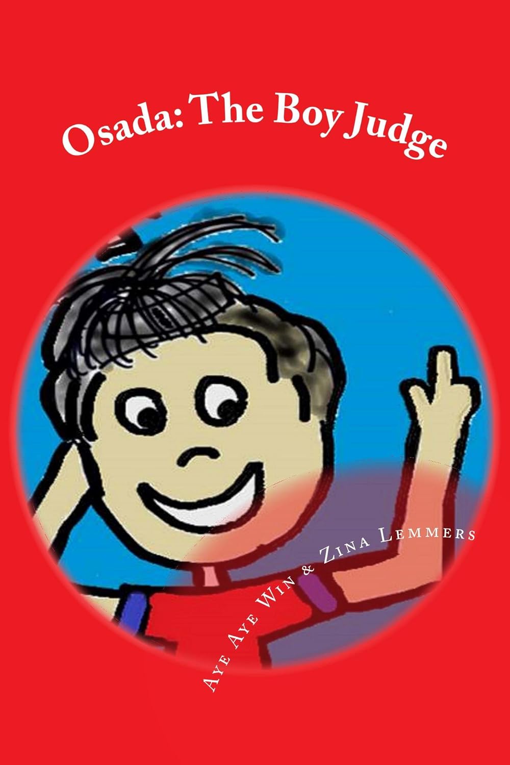 Osada: The Boy Judge - Kindle edition by Win, Aye Aye, Lemmers, Zina ...