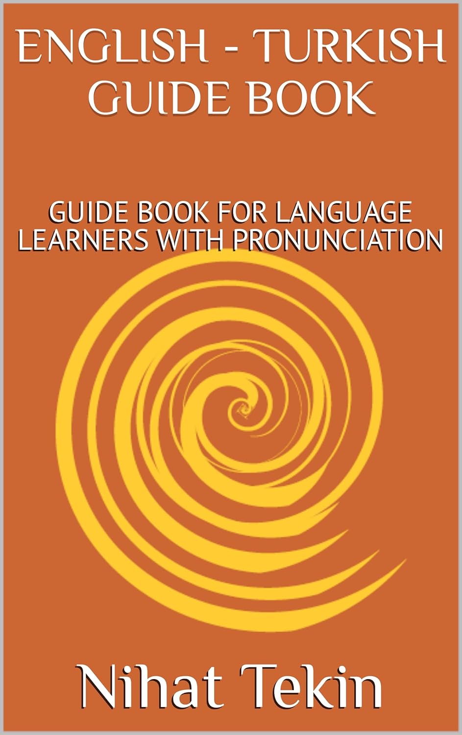 Amazon.com: ENGLISH - TURKISH GUIDE BOOK: GUIDE BOOK FOR LANGUAGE ...