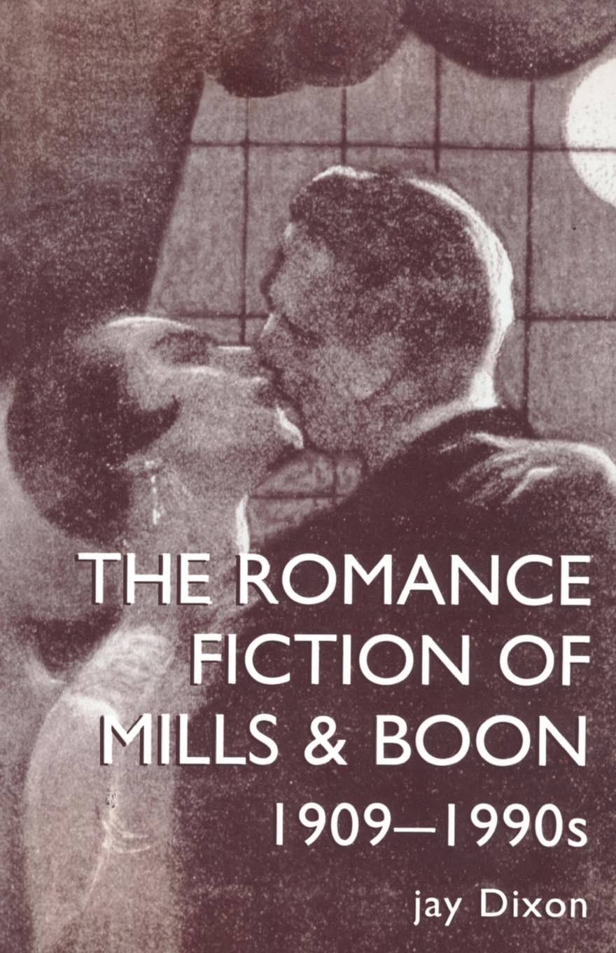 Amazon.com: The Romantic Fiction Of Mills & Boon, 1909-1995 (Women's and Gender History ...