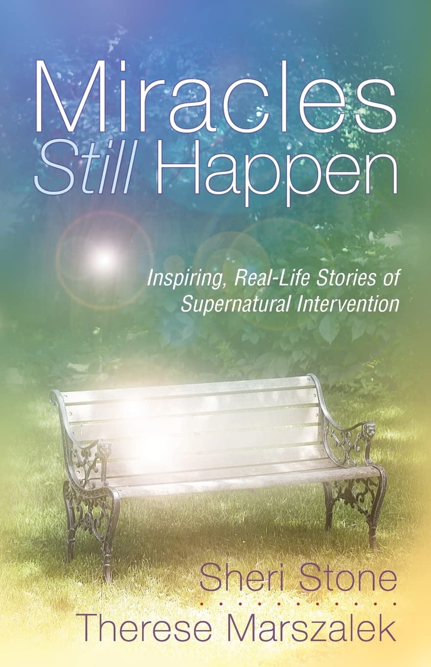 Amazon.com: Miracles Still Happen: Inspiring Real-Life Stories of ...