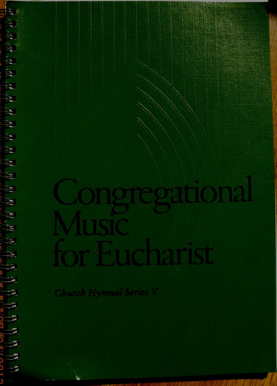 Congregational Music for Eucharist (Church Hymnal Series, Volume 5 ...
