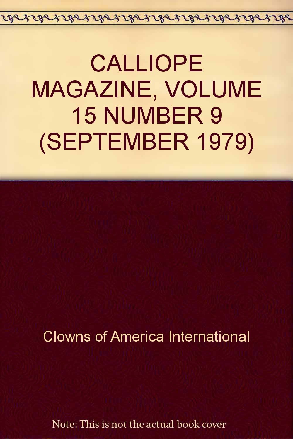 CALLIOPE MAGAZINE, VOLUME 15 NUMBER 9 (SEPTEMBER 1979): Clowns of ...