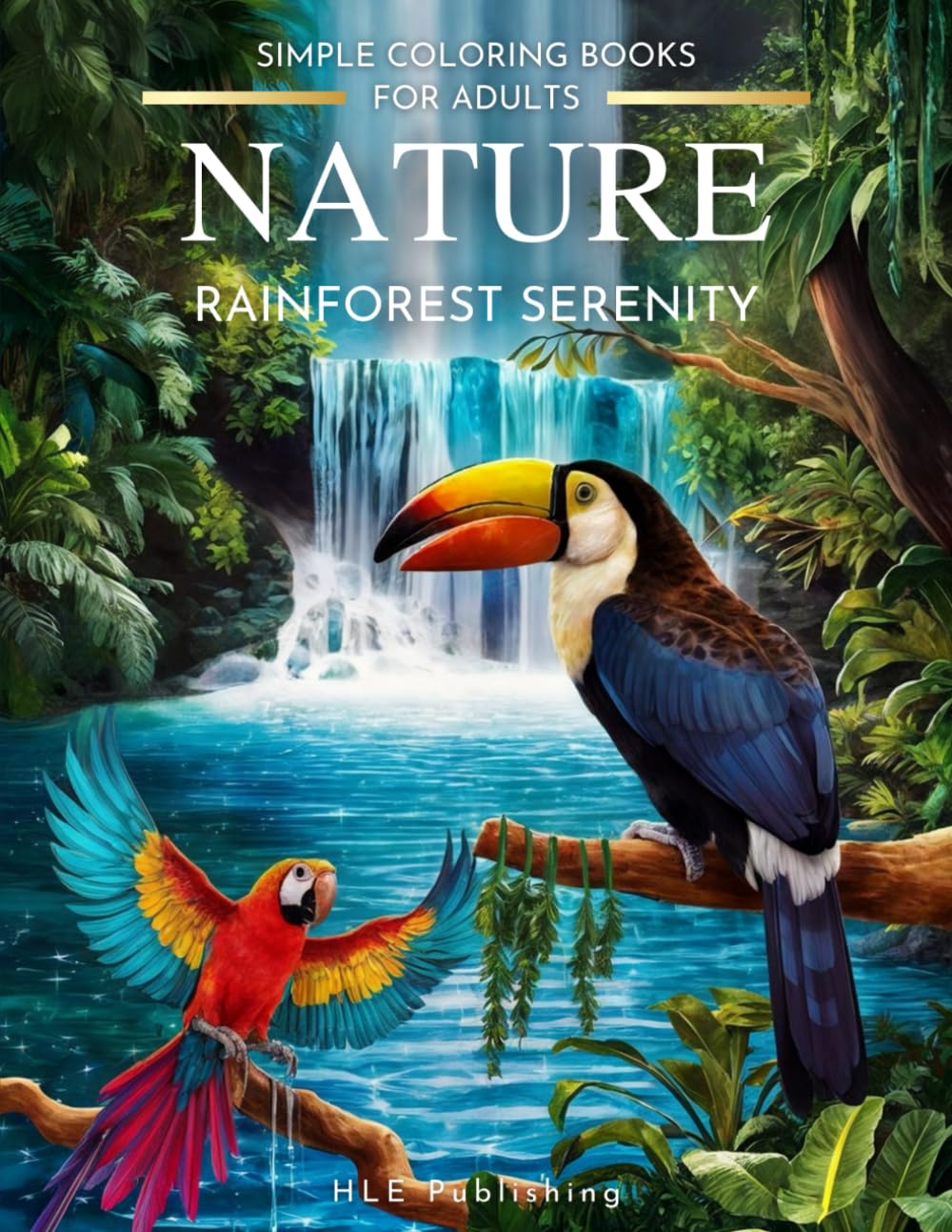 Amazon.com: Simple Coloring Books for Adults Nature: Rainforest ...