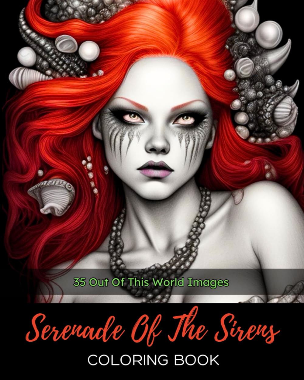 Serenade Of The Sirens Coloring Book | 35 Different Images Of Beautiful Out Of This World Under ...