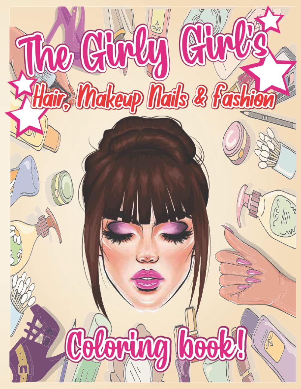 The Girly Girl's Coloring Book: Hair, Makeup, Nails & Fashion: GREEN ...