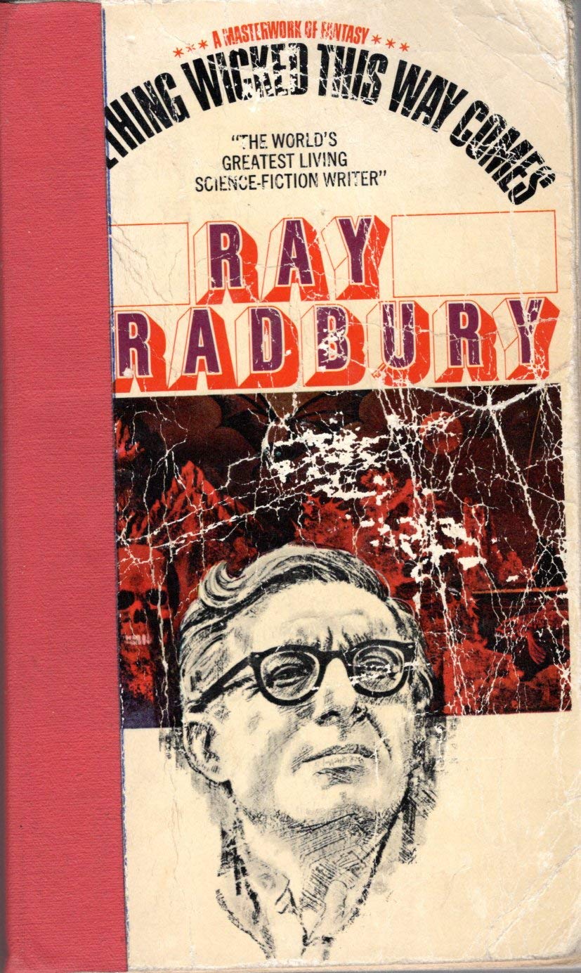 Something Wicked This Way Comes: Bradbury, Ray: 9780553257748: Amazon ...
