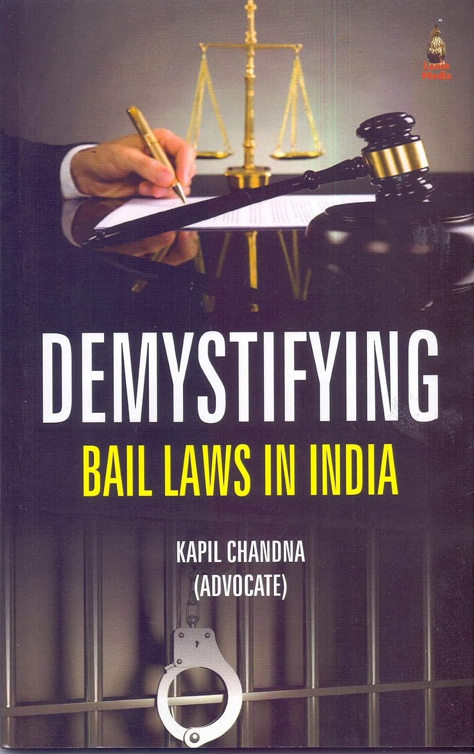 Buy Demystifying Bail Law in India Book Online at Low Prices in India ...