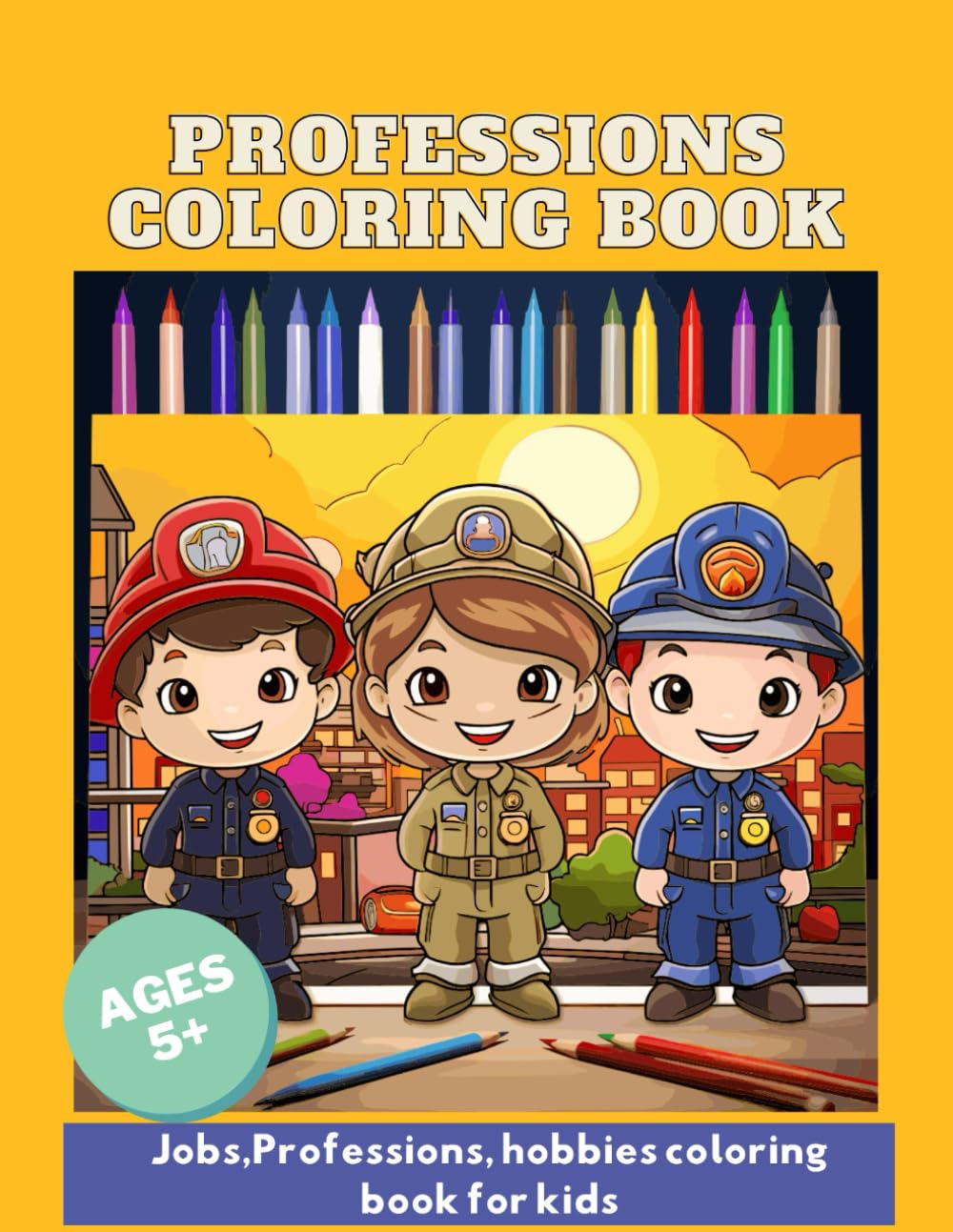 Professions coloring book: Jobs, professions, hobbies coloring book for ...